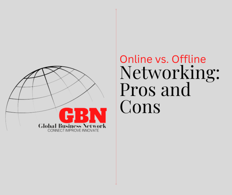 Online vs. Offline Networking: Pros and Cons - Global Business Network